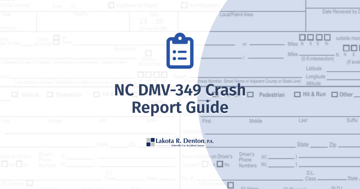 DMV-349 North Carolina Car Accident | Asheville Car Accident Layer